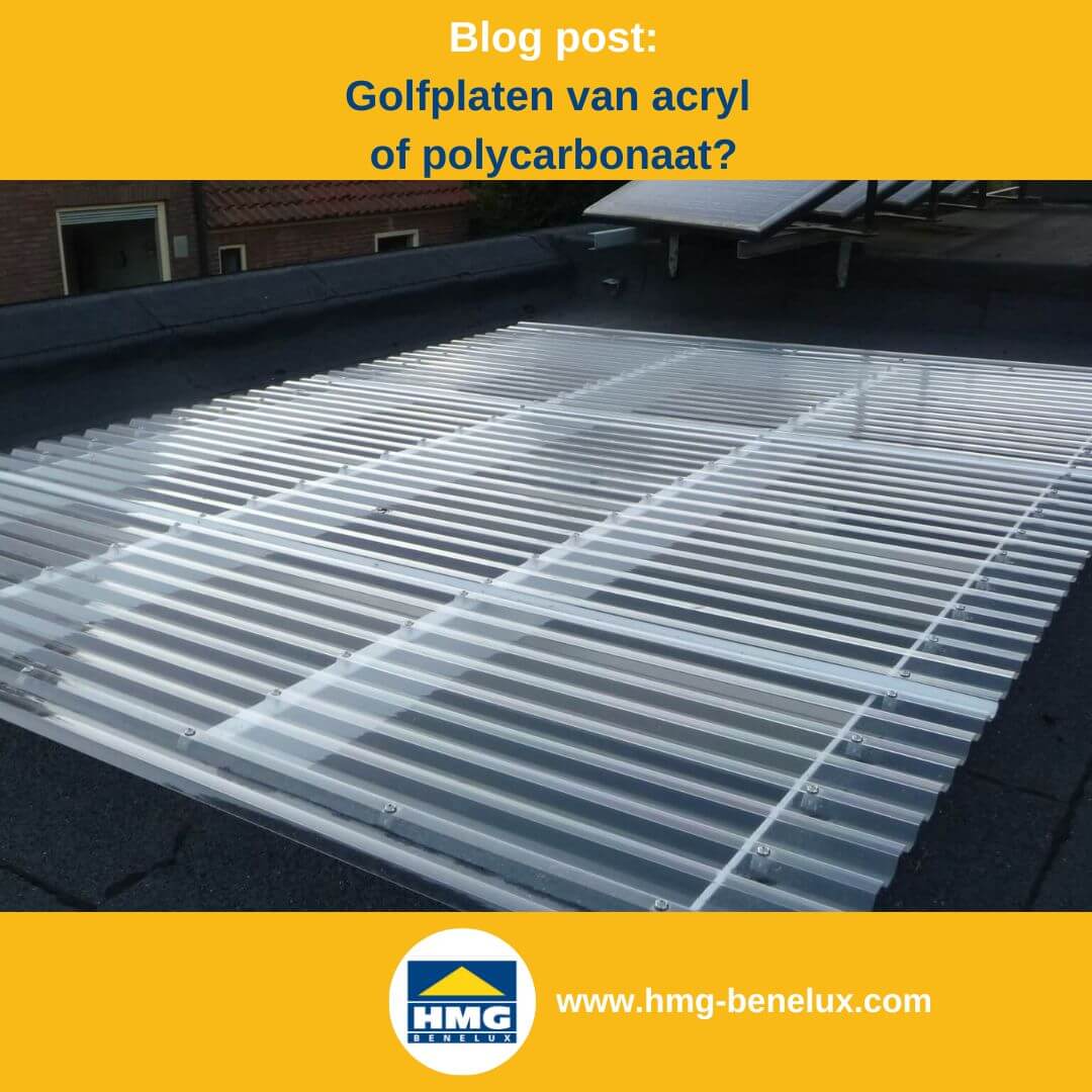 Golfplaten van acryl of polycarbonaat? | HMG Benelux Blog